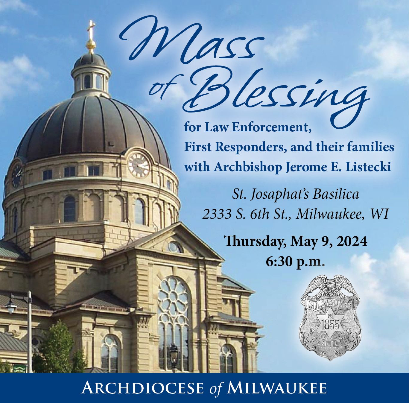 Mass of Blessing – Milwaukee Police Department Office of Public Relations